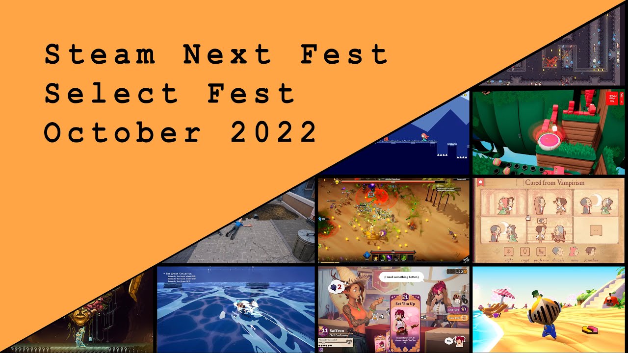Next Fest Select Fest: October 22 - YouTube