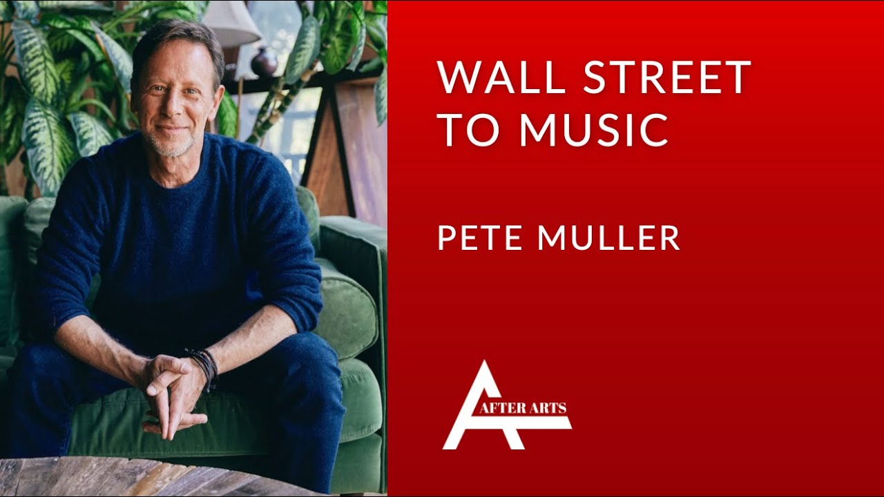 The Quant & The Creative | Wall Street Musician Pete Muller | After ...