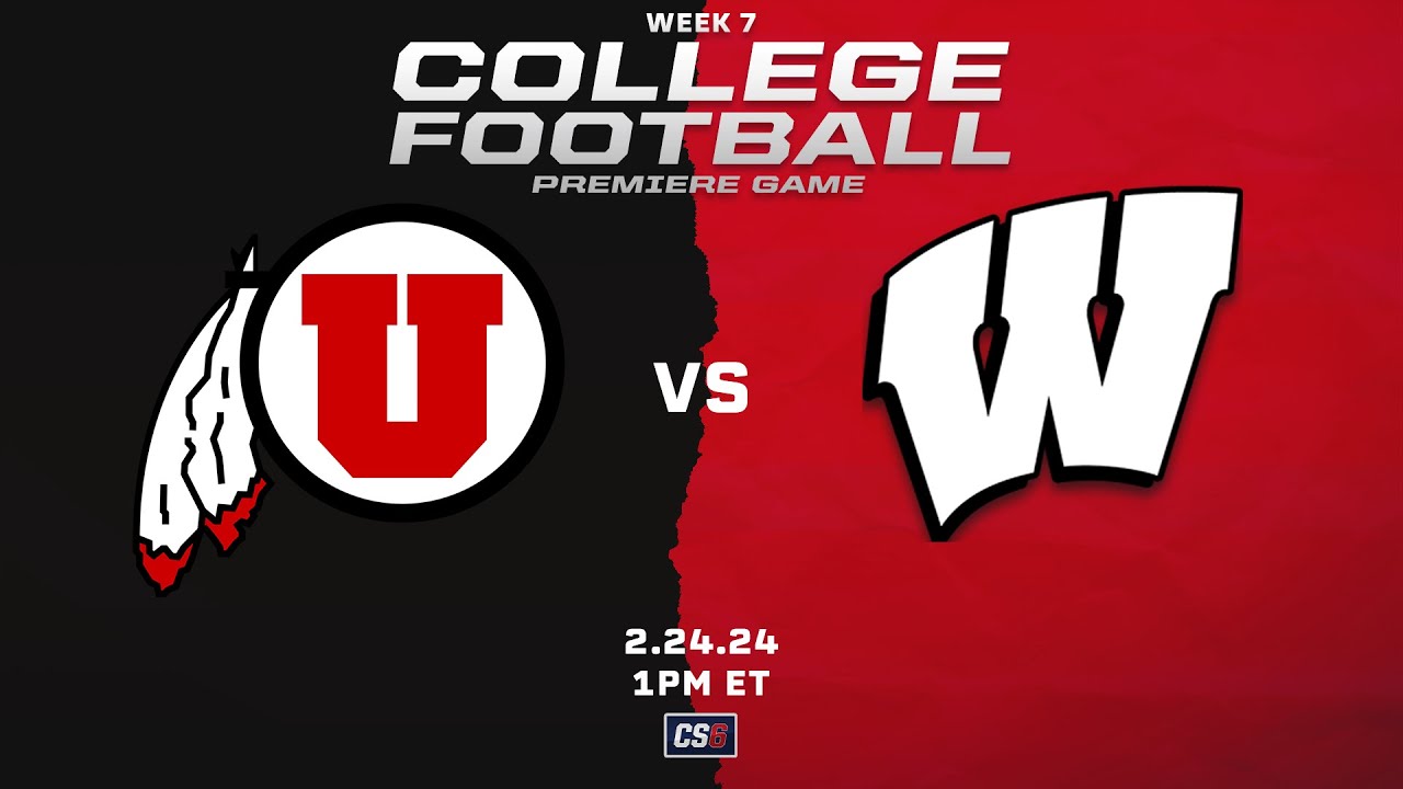 RFL College Series 6: #4 Utah vs Wisconsin Week 7 - Premiere Game ...
