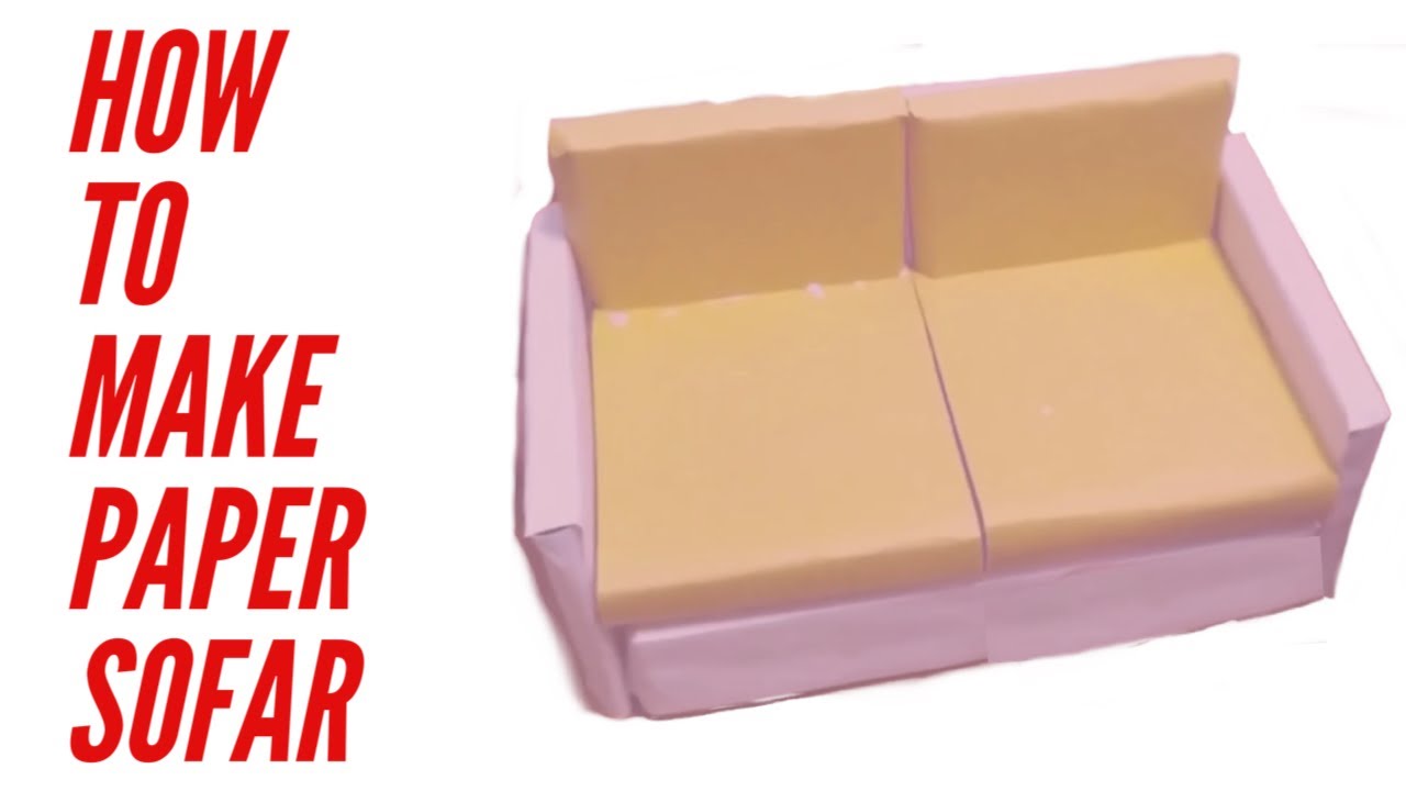 3 SUPER EASY STEPS IN PAPER CRAFTING TO MAKE PAPER SOFA|DIY HANDICRAFT ...