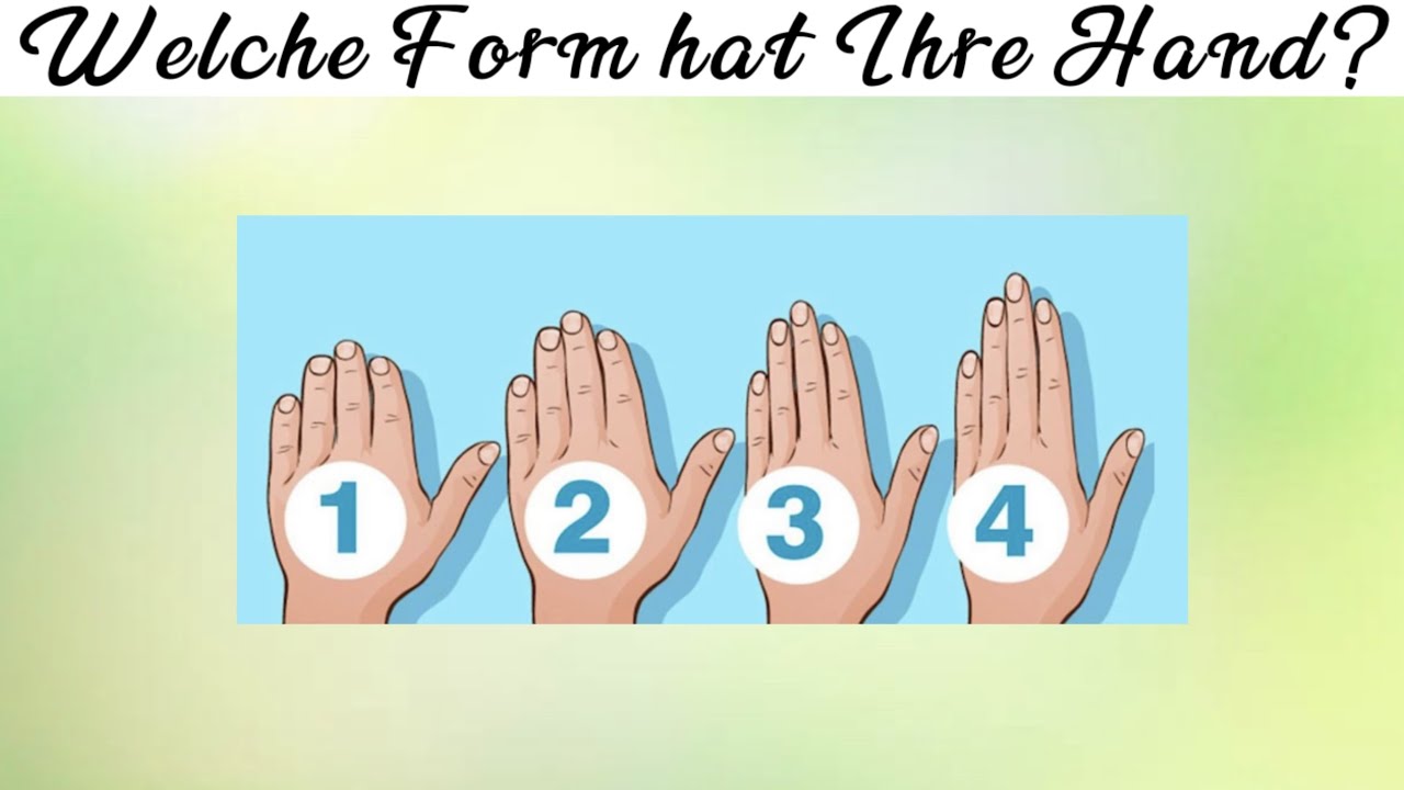TEST: Wie erkennt man den Charakter eines Menschen an der Form der Hand ...