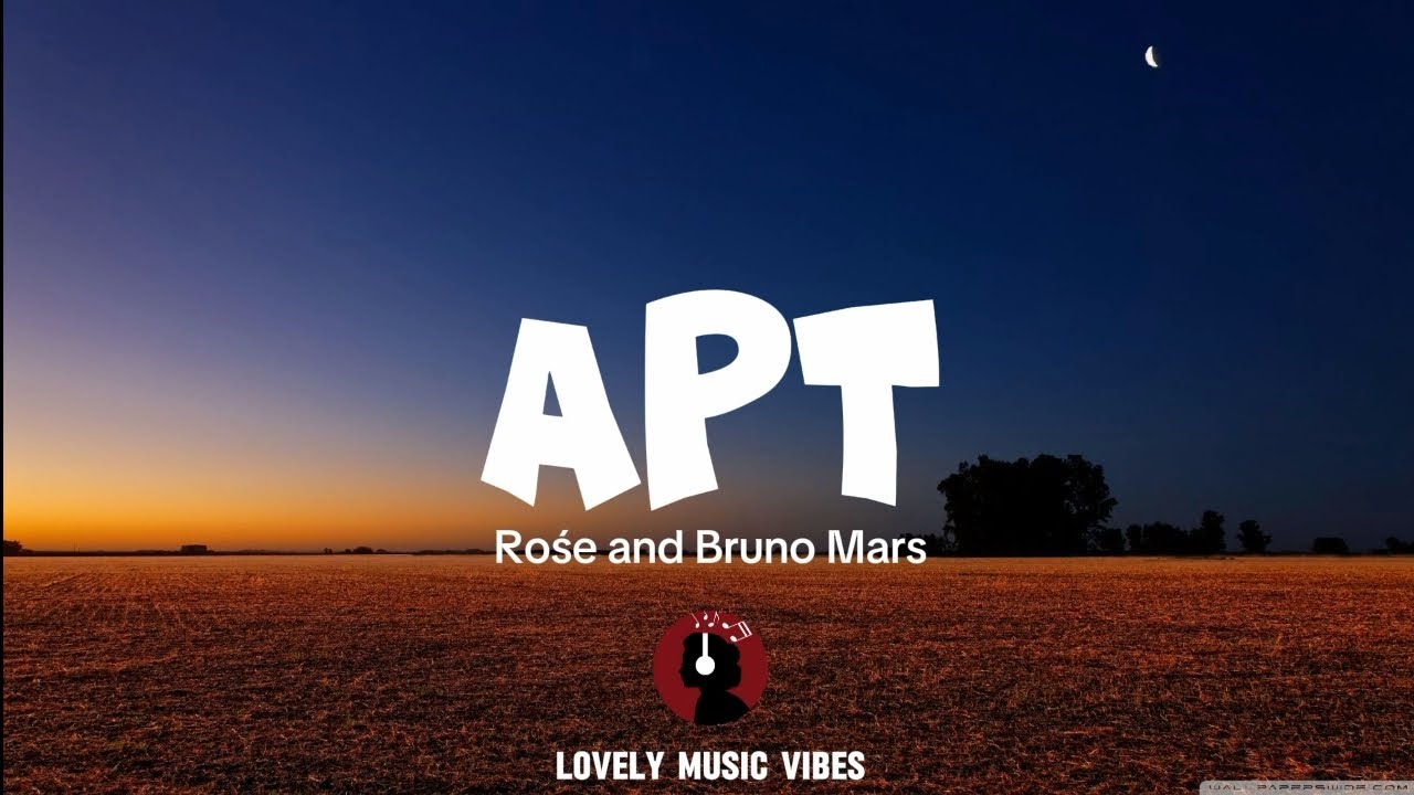Rośe and Bruno Mars- APT.(Lyrics) - YouTube