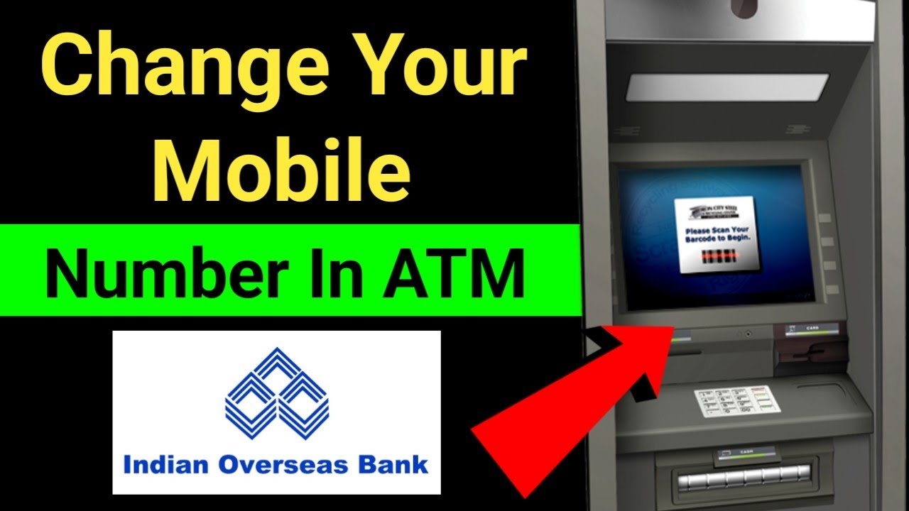 Indian Overseas Bank Mobile Number Change How To Change Indian indian-overseas-bank-mobile-number-change-how-to-change-indian