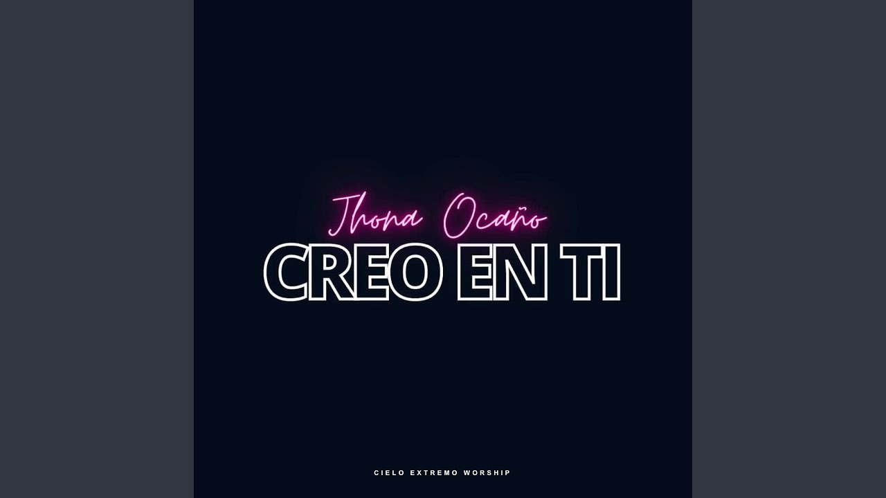 Creo en ti - YouTube