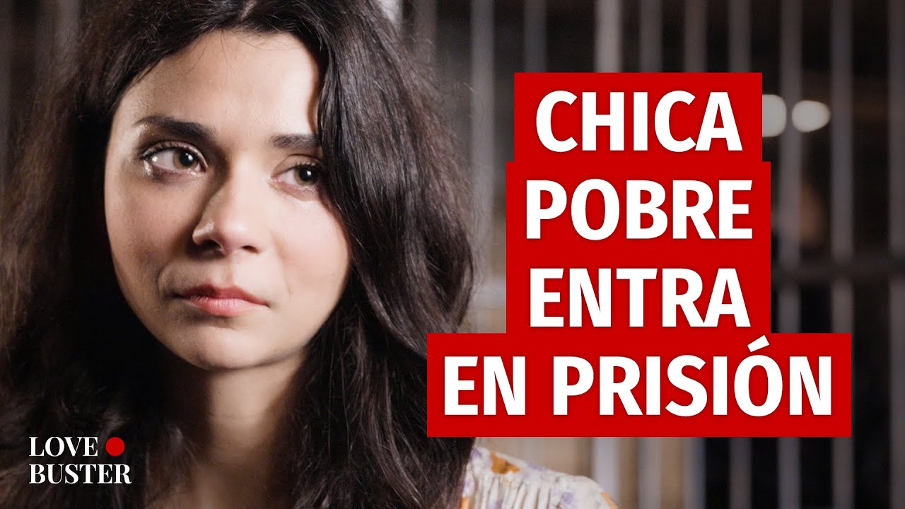 Chica Pobre Entra En Prisión - YouTube