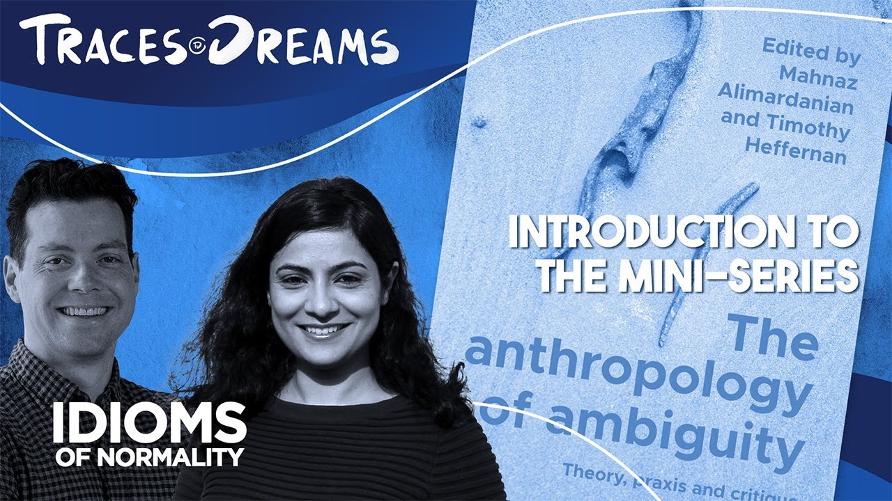 Introducing the mini-series "The Anthropology of Ambiguity" - YouTube