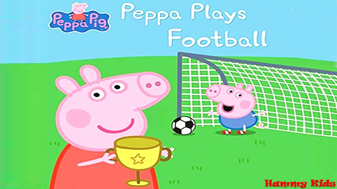 Peppa Pig | Plays Football | Shoot Up | Hammy Kids - YouTube