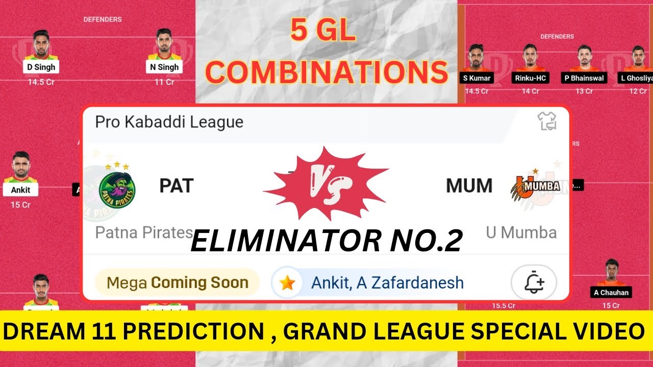 PAT VS MUM DREAM11 KABBADI TEAM || PAT VS MUM DREAM11 KABBADI PREDICTION || mum vs pat dream11 ...