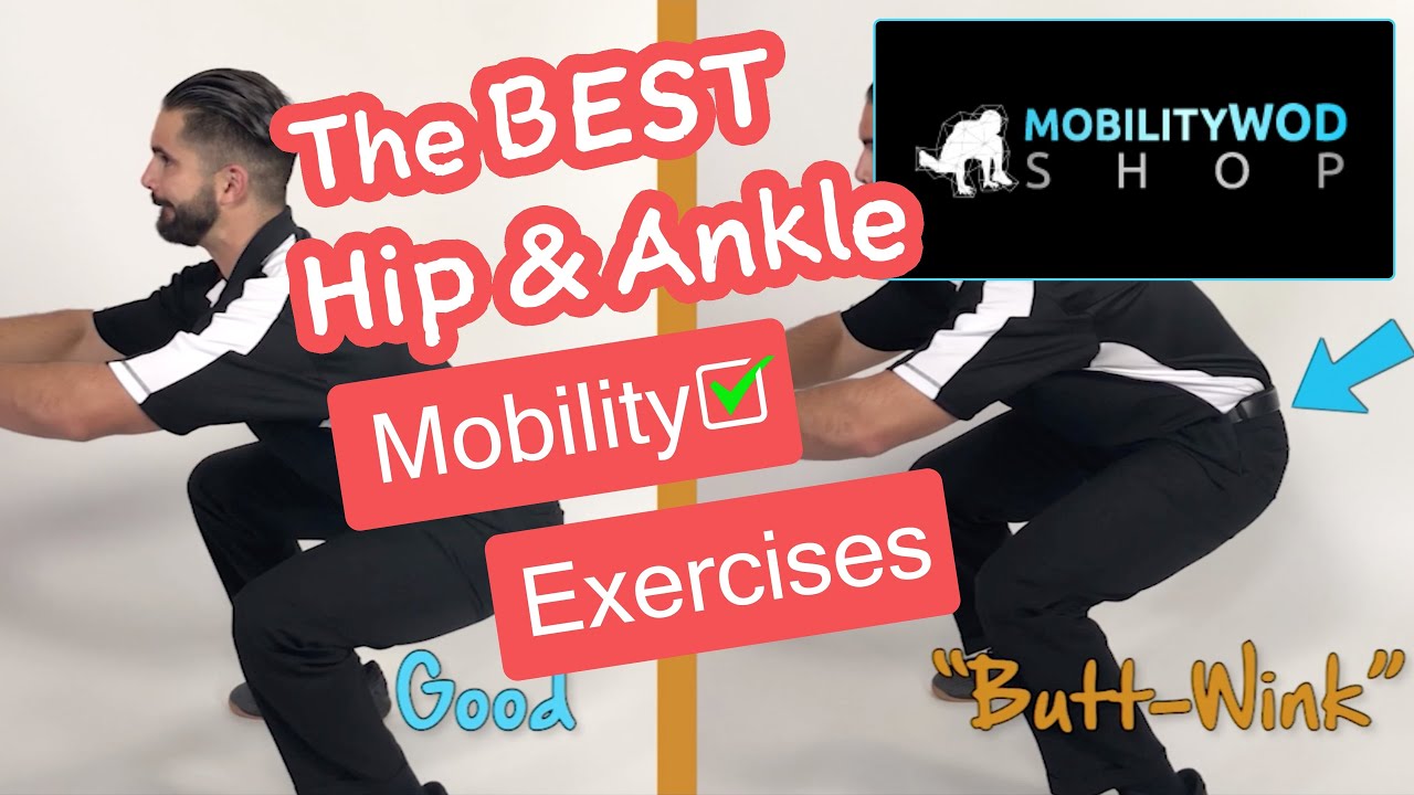 The BEST Hip and Ankle Mobility Exercises - MobilityWODShop - YouTube