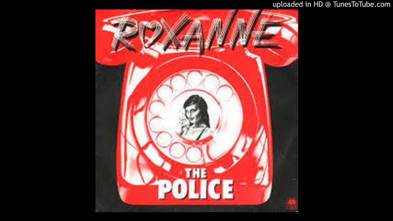 The Police - Roxanne - YouTube