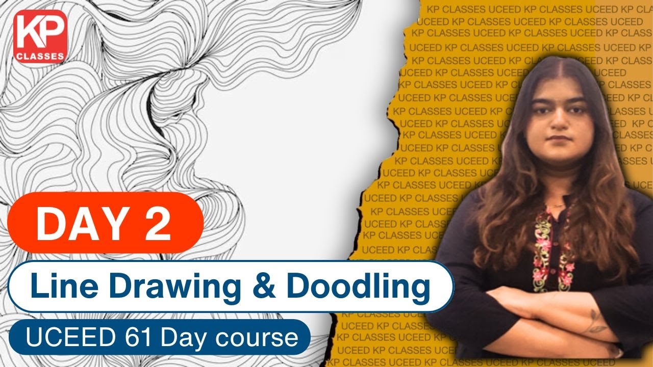 [Day 2] UCEED 2025 : 61 Day Course | Line Drawing & Doodling by Sonali ...