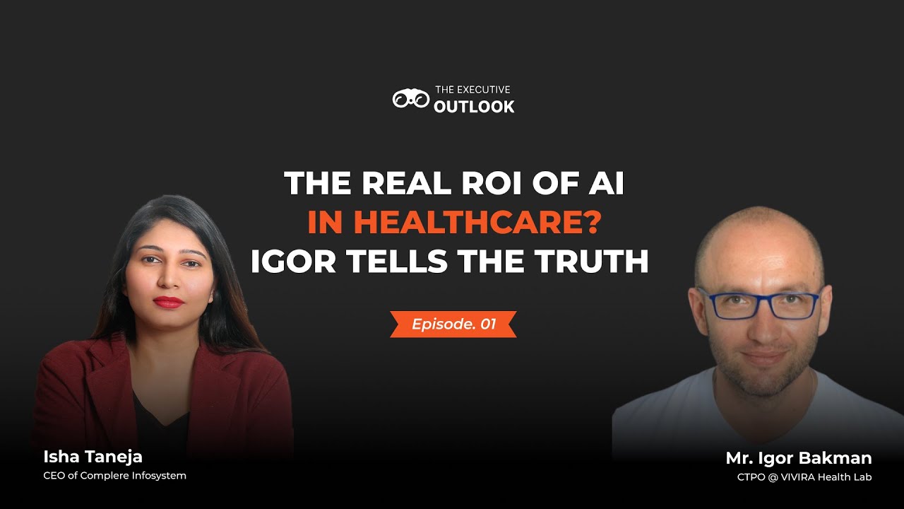 What REALLY Happens When AI Meets Healthcare | Isha Taneja | Igor Bakman - YouTube