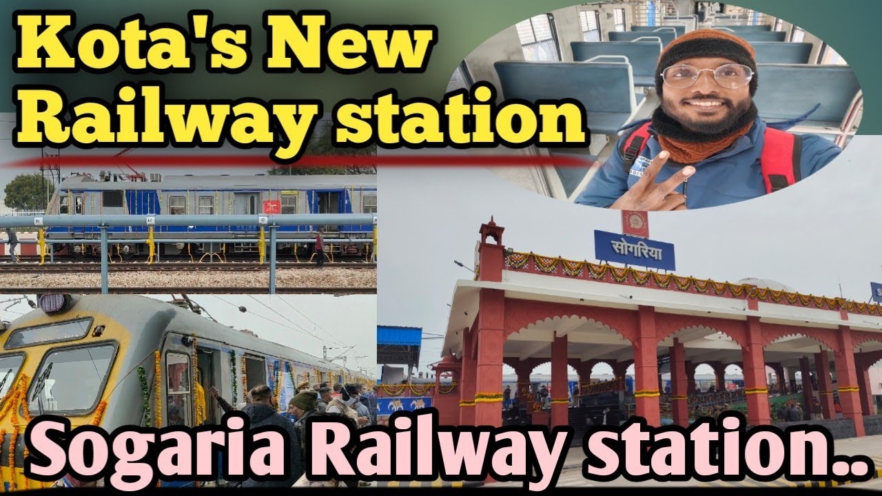 Kota's New Railway station |Sogaria Railway station - YouTube