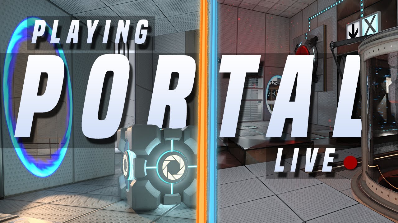 100% ish Portal 1 LIVE - YouTube