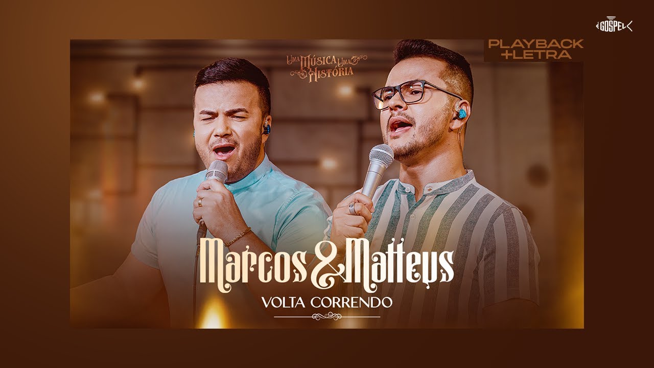 Marcos e Matteus - Volta Correndo (Playback com Letra) - YouTube
