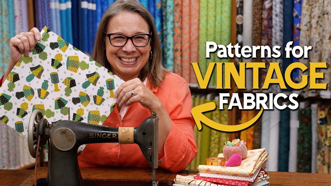 Sew Vintage - How to Use Small Fabric Prints in your Quilt! - YouTube