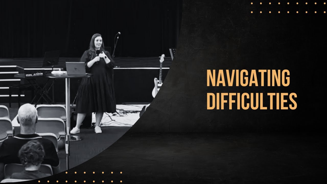 Navigating Difficulties - YouTube