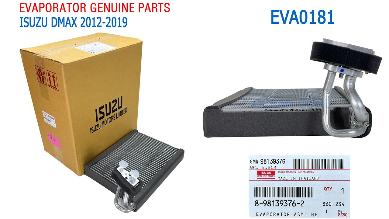 คอยล์เย็น อีซูซุ ดีแม็ก 2012-2019 แท้ ห้าง EVA0181 EVAPORATOR ISUZU ...