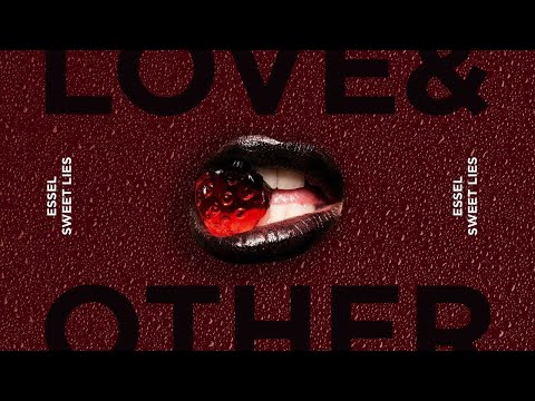 ESSEL - Sweet Lies (Extended Mix)