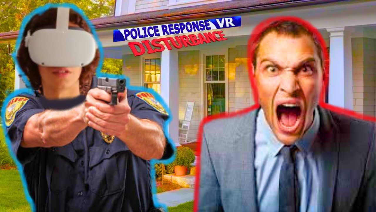 SOU O PIOR POLÍCIA NO POLICE RESPONSE VR : DISTURBANCE - YouTube