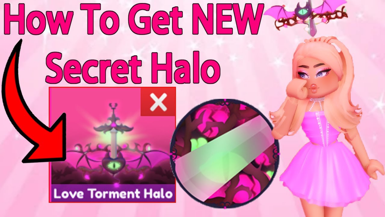HOW TO Get NEW Secret Halo Love Torment Royalty Kingdom 2 Update - YouTube