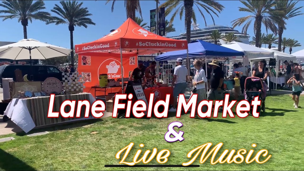 Lane Field Park Market San Diego - YouTube