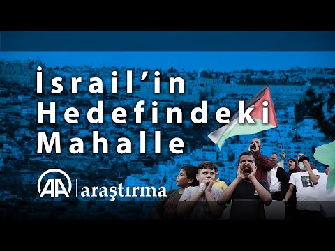 İsrail'in hedefindeki mahalle: Silvan