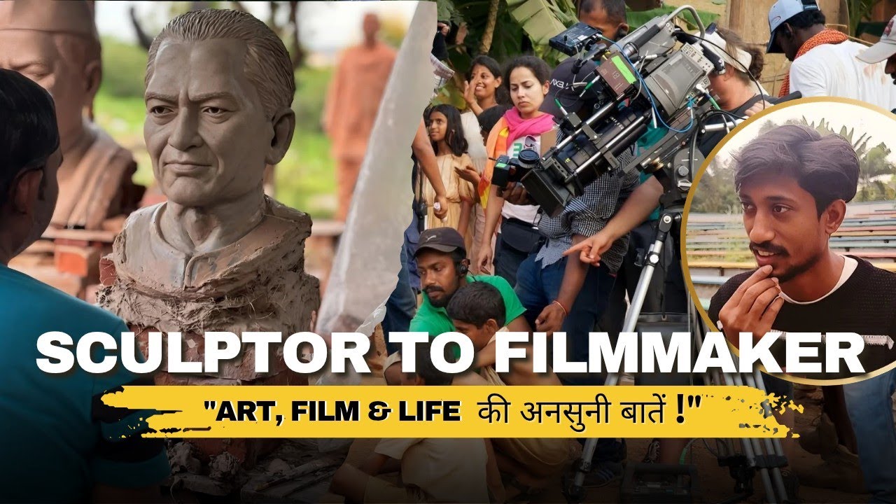 7 साल का Sculptor, Filmmaker कैसे बना? | Art, Film & Life का सफर 🎭🎨🎥 ...