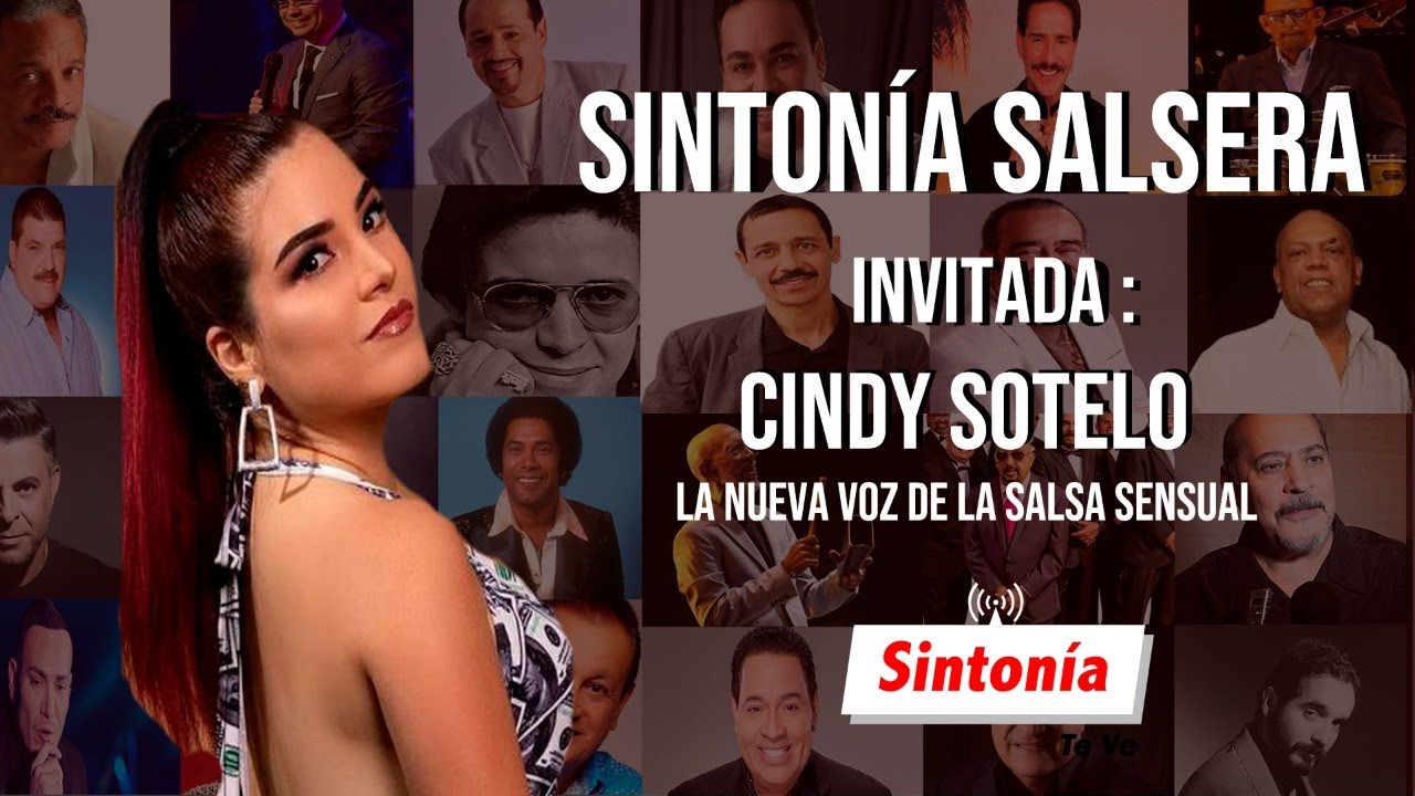 CINDY SOTELO EN SINTONÍA SALSERA POR SINTONÍA TE VE - YouTube