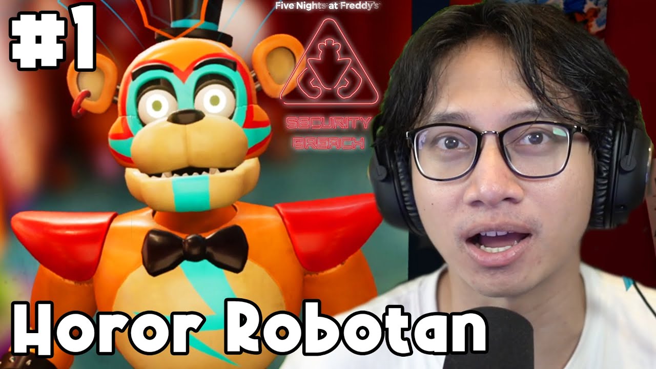 Horror Robotan - Five Nights at Freddy's: Security Breach Part 1 - YouTube