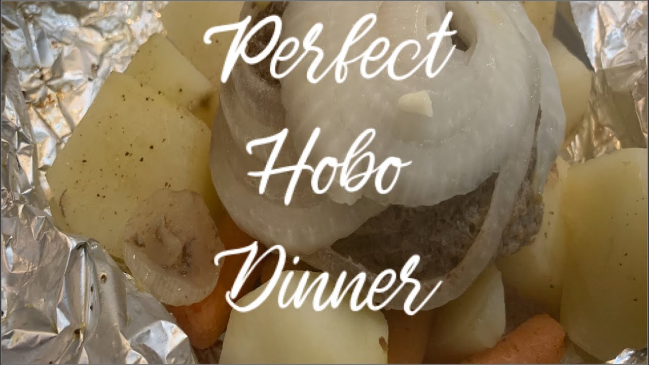 How to Make the Perfect Hobo Dinner! Simple Recipe for a Quick Meal ...