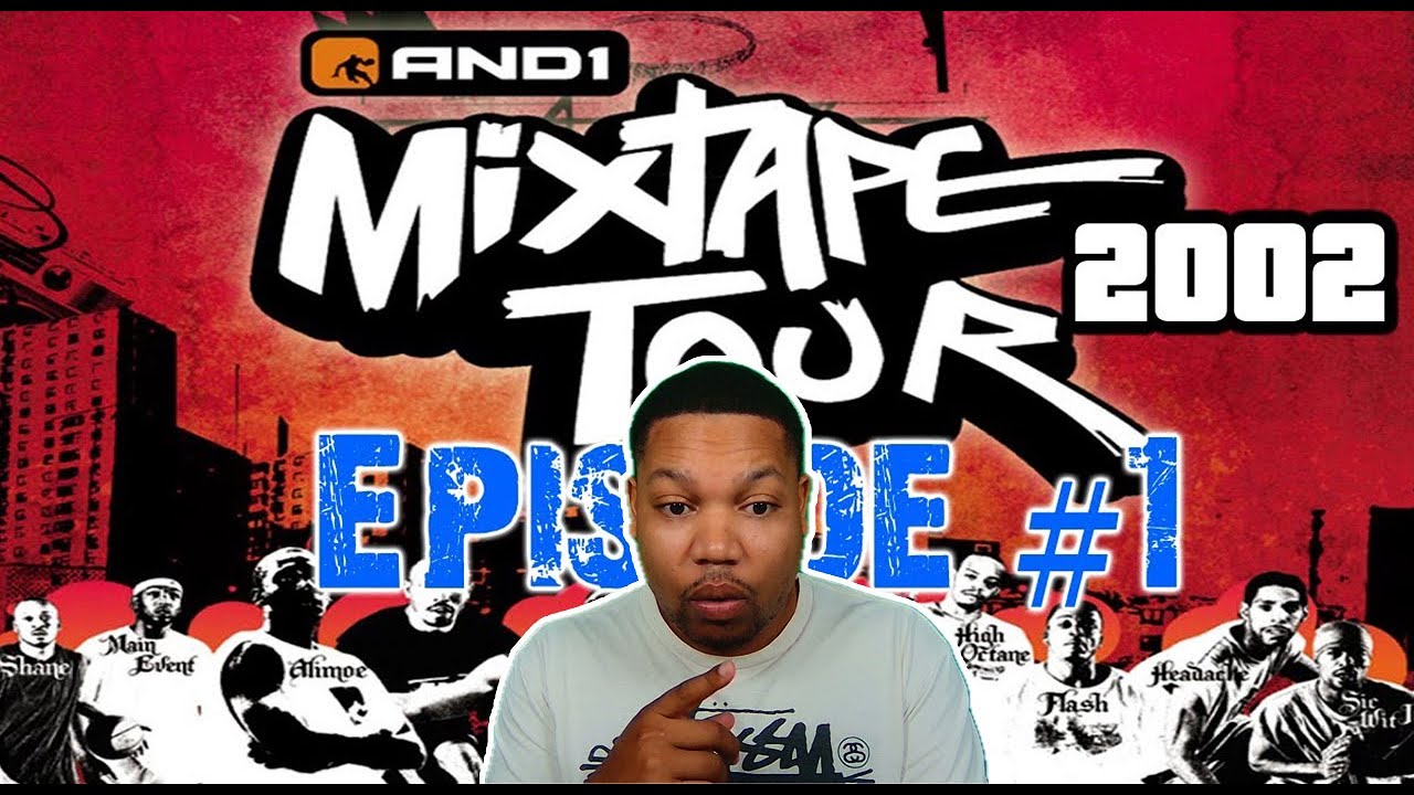 AL REACTS TO… AND1 Mixtape TOUR Season 1 Episode 1: A New Era Begins ...
