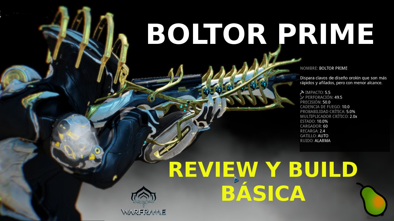 Warframe BOLTOR PRIME Review & 2 Builds - YouTube