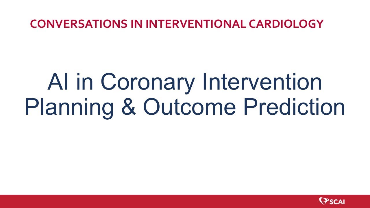 AI in Coronary Intervention Planning & Outcome Prediction - YouTube