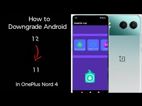 How to Downgrade Android in OnePlus Nord 4 | how to Downgrade Android ...