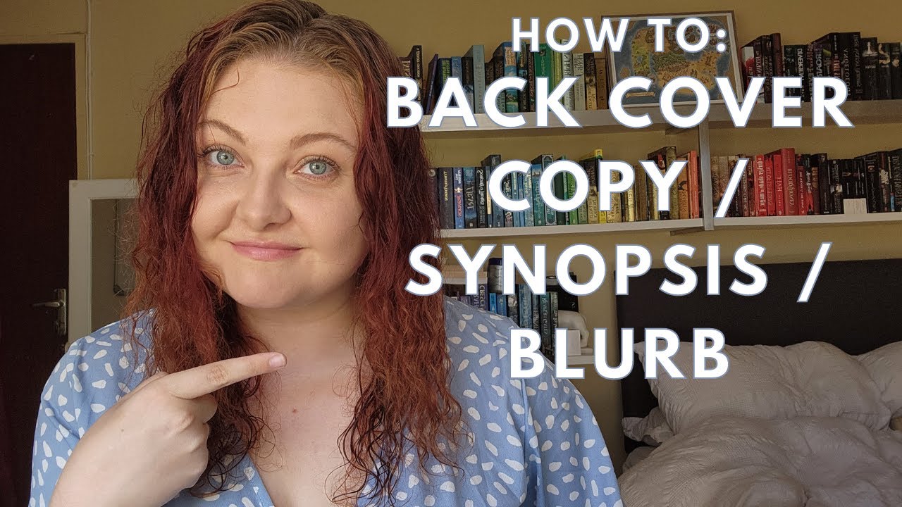 Tips for drafting the BACK COVER COPY / SYNOPSIS / BLURB for your book ...