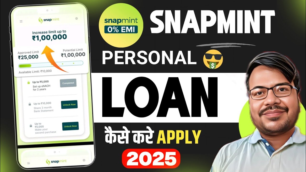 Snapmint App Se Personal Loan Kaise Le | Snapmint App Se Lon Le ...