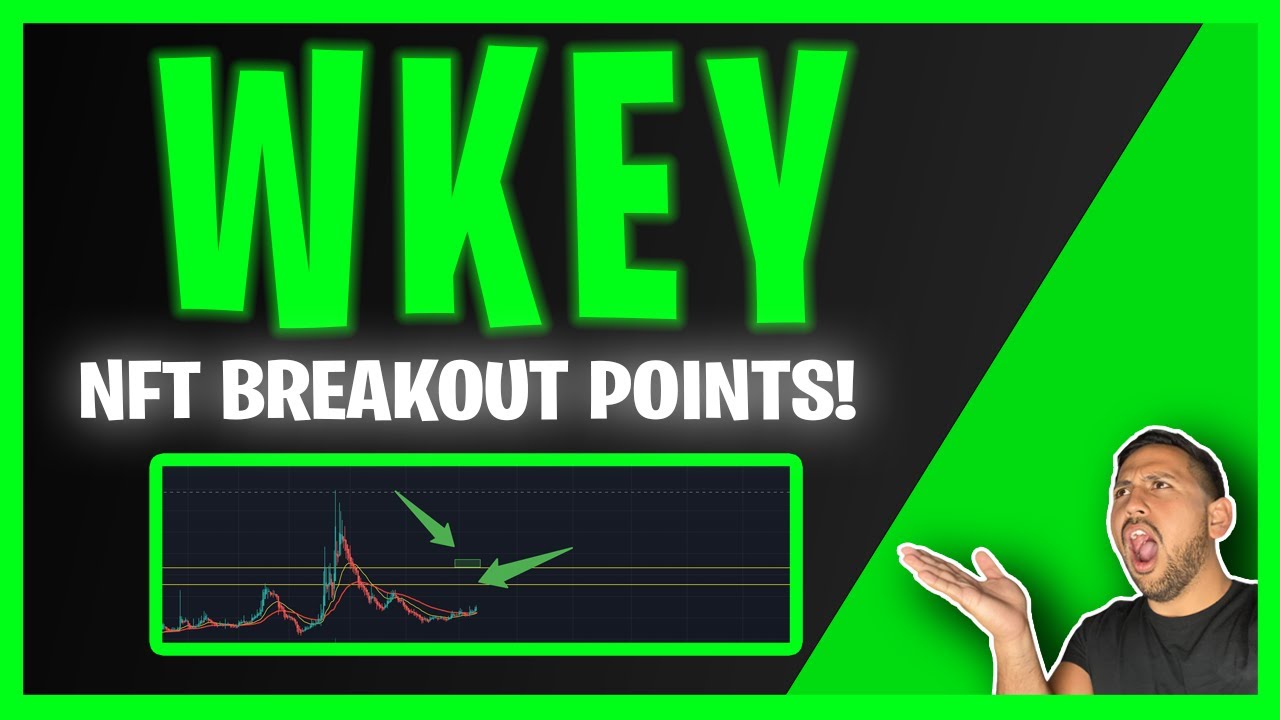 WKEY MAJOR BREAKOUT POINT! | Top NFT Stock to Buy Now!? | WKEY Stock ...