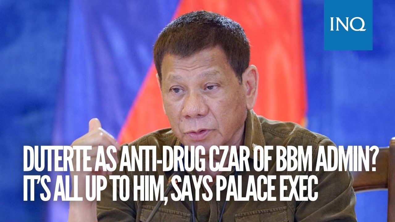 President Duterte as anti-drug czar of BBM admin? It’s all up to him ...