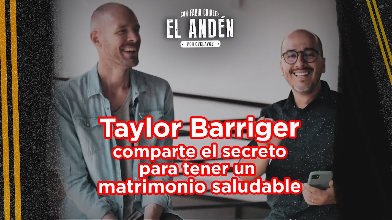 Taylor Barriger comparte el secreto para tener un matrimonio saludable ...