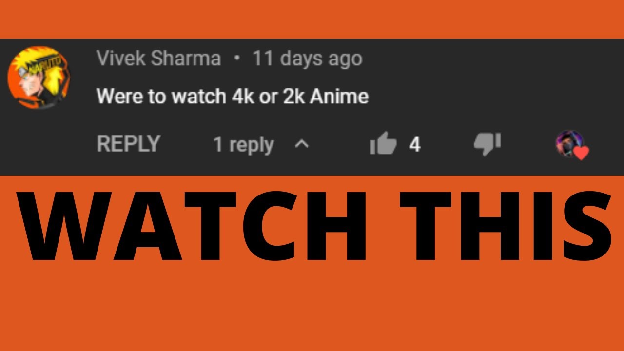 HOW TO WATCH 2k OR 4K ANIME! - YouTube