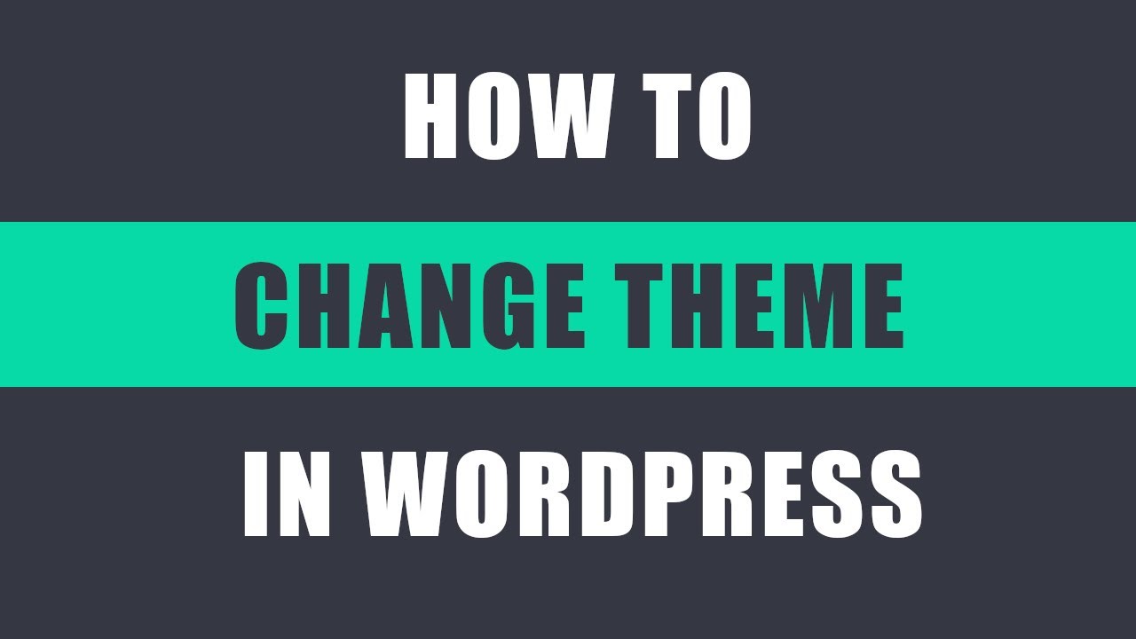 How To Change Theme Of Your WordPress Blog YouTube How To Change Theme Of Your WordPress Blog YouTube
