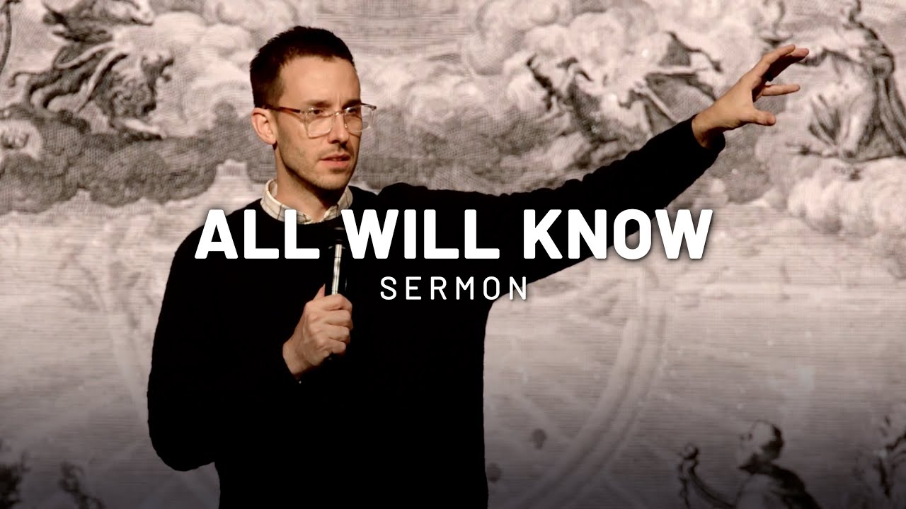 All Will Know - YouTube