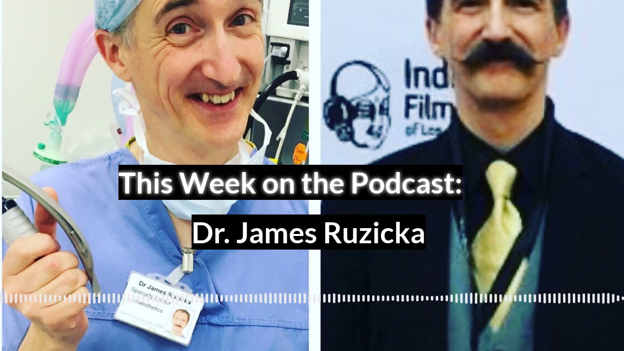 Comedy, Film and Anaesthesia wit Dr. James Ruzicka. - YouTube