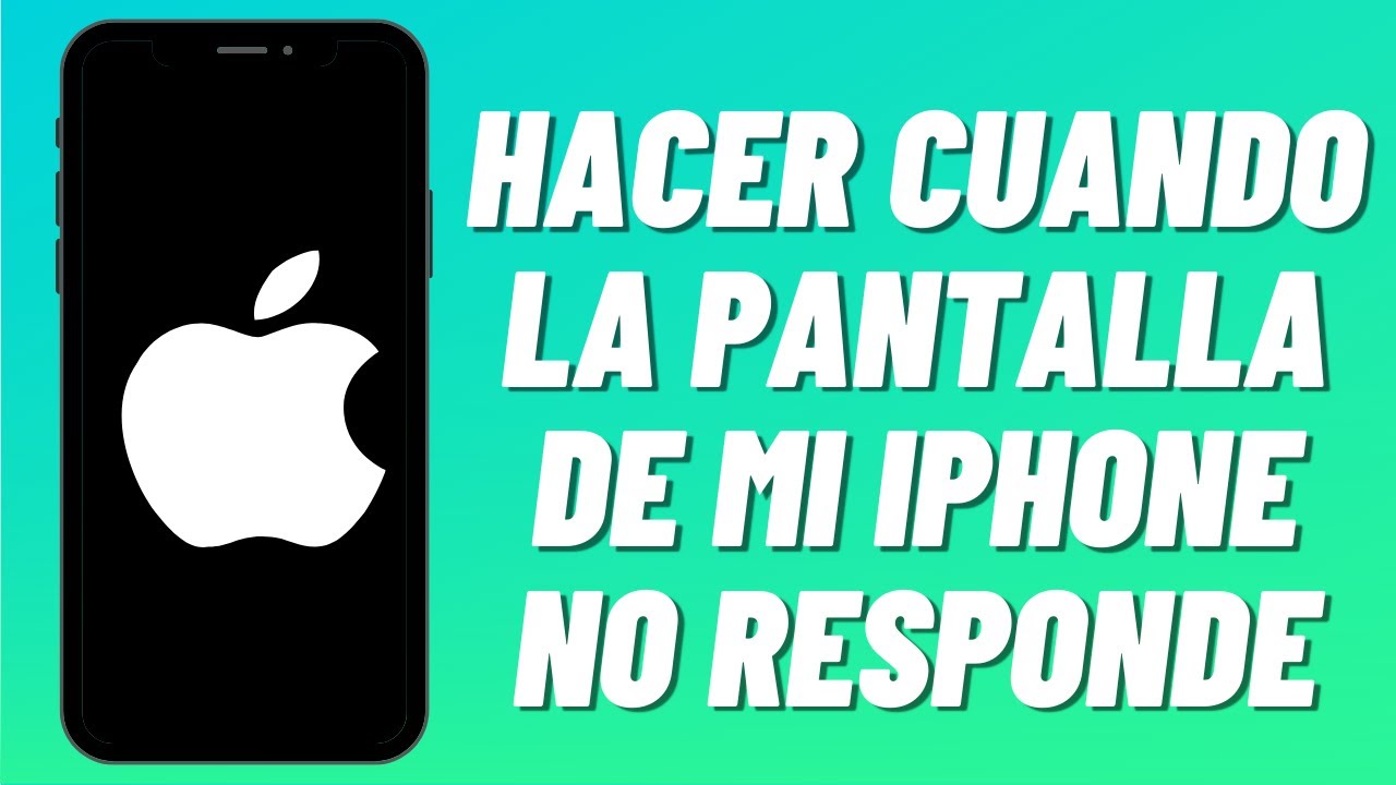Qué hacer cuando la pantalla de mi iPhone no responde (solución) - YouTube