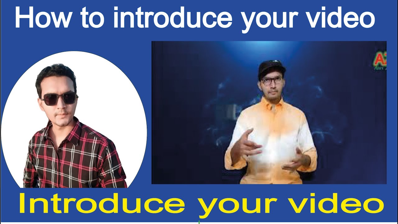 How to Introduce Video - YouTube