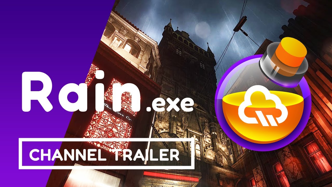 Rain.exe - rain in video games - Rain Potion Channel Trailer - YouTube