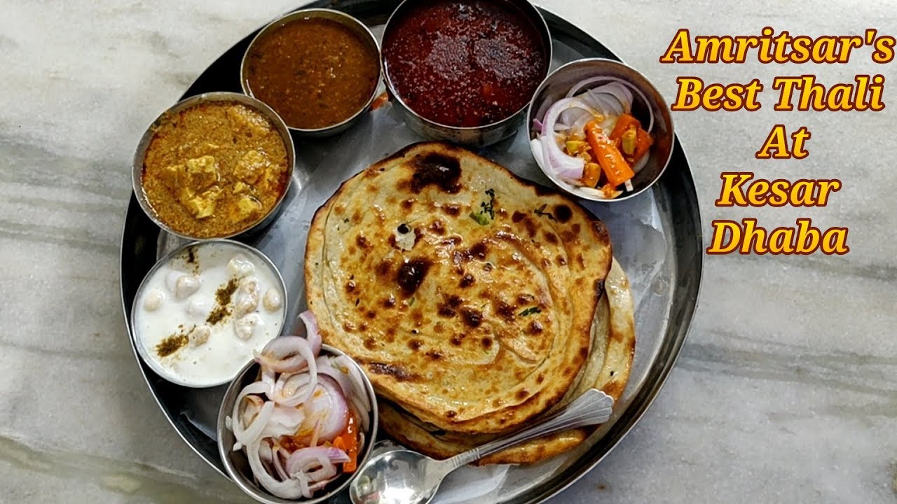 100 Years Old Kesar Da Dhaba In Amritsar | Paratha| Dal Makhni ...