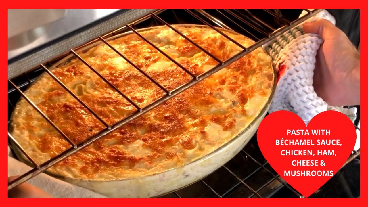 NOUILLE RECIPE WITH CHICKEN AND CREAMY BÉCHAMEL SAUCE! MUST TRY! - YouTube