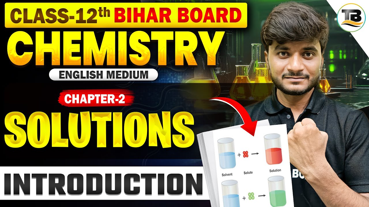 Chemistry Class 12 Chapter 2 Ncert | Solutions | Introduction Class ...